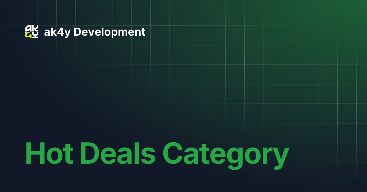 Hot Deals Category | ak4y Development