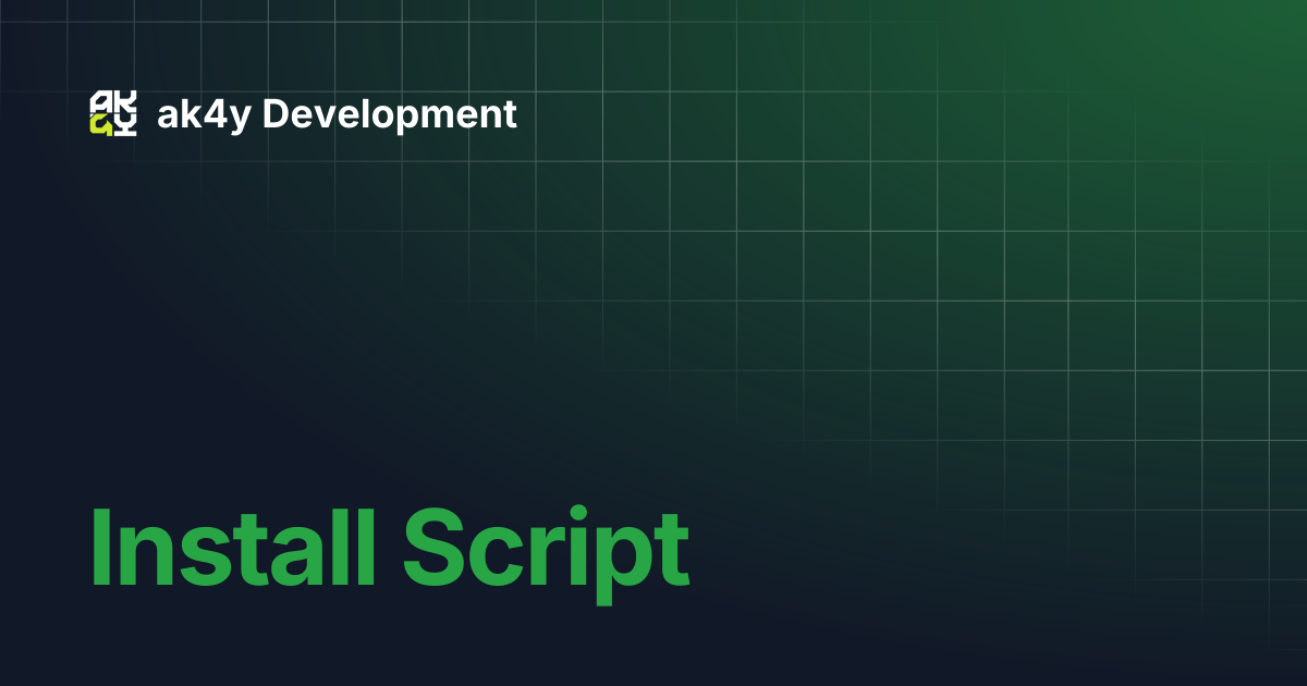 Install Script | ak4y Development