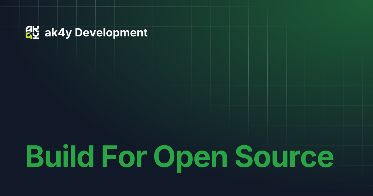 Build For Open Source | ak4y Development